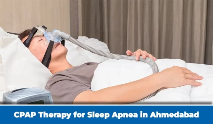 CPAP Therapy for Sleep Apnea in Ahmedabad | Aashwi ENT Hospital