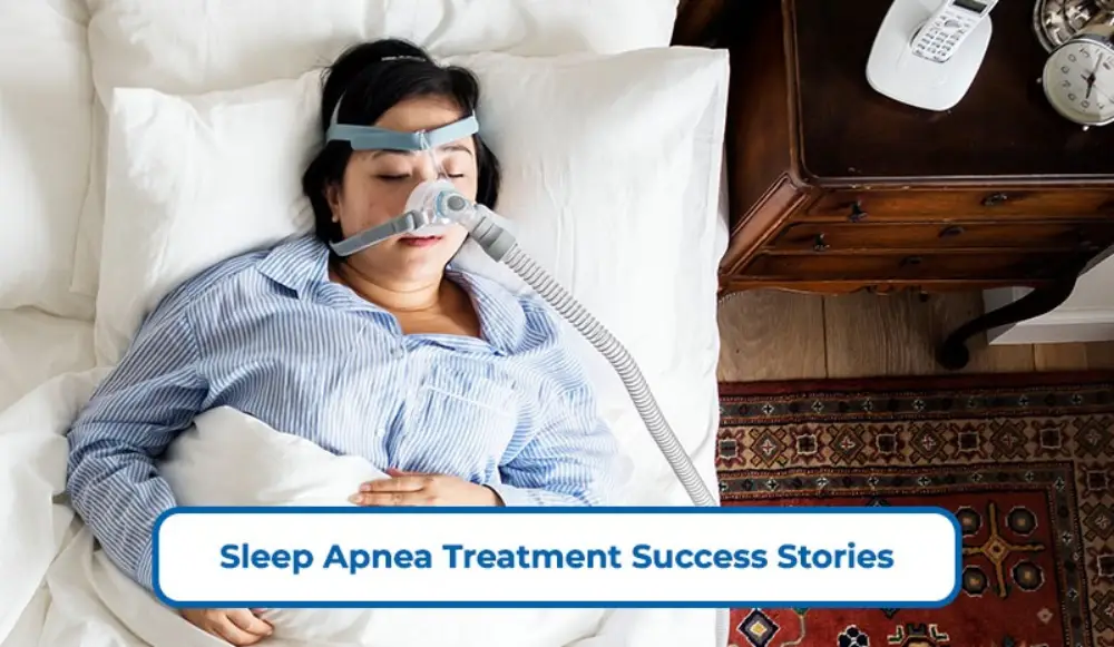 Sleep Apnea Treatment Success Stories: Inspiring Journey
