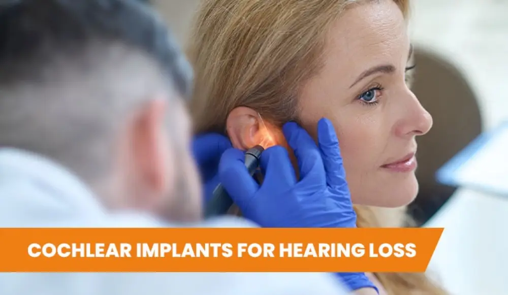 Cochlear Implants for Hearing Loss: Restoring the Joy of Sound